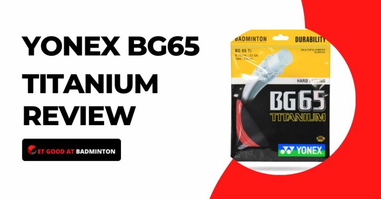 Yonex BG65 Titanium Badminton String Review - Best of Both Worlds ...