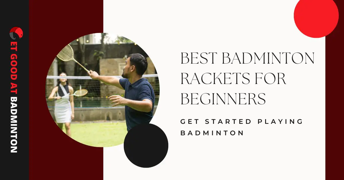 The Best Badminton Rackets For Beginners To Get Started Playing ...